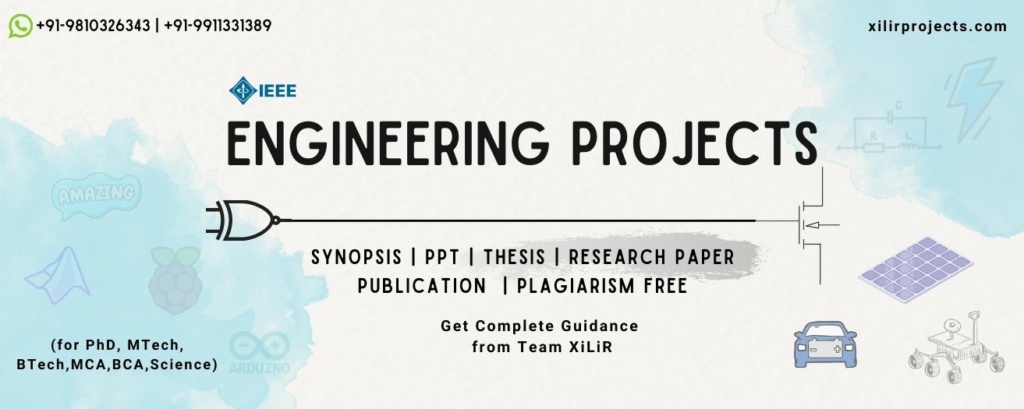 M.Tech, B.Tech Engineering Projects Thesis Research Paper Delhi